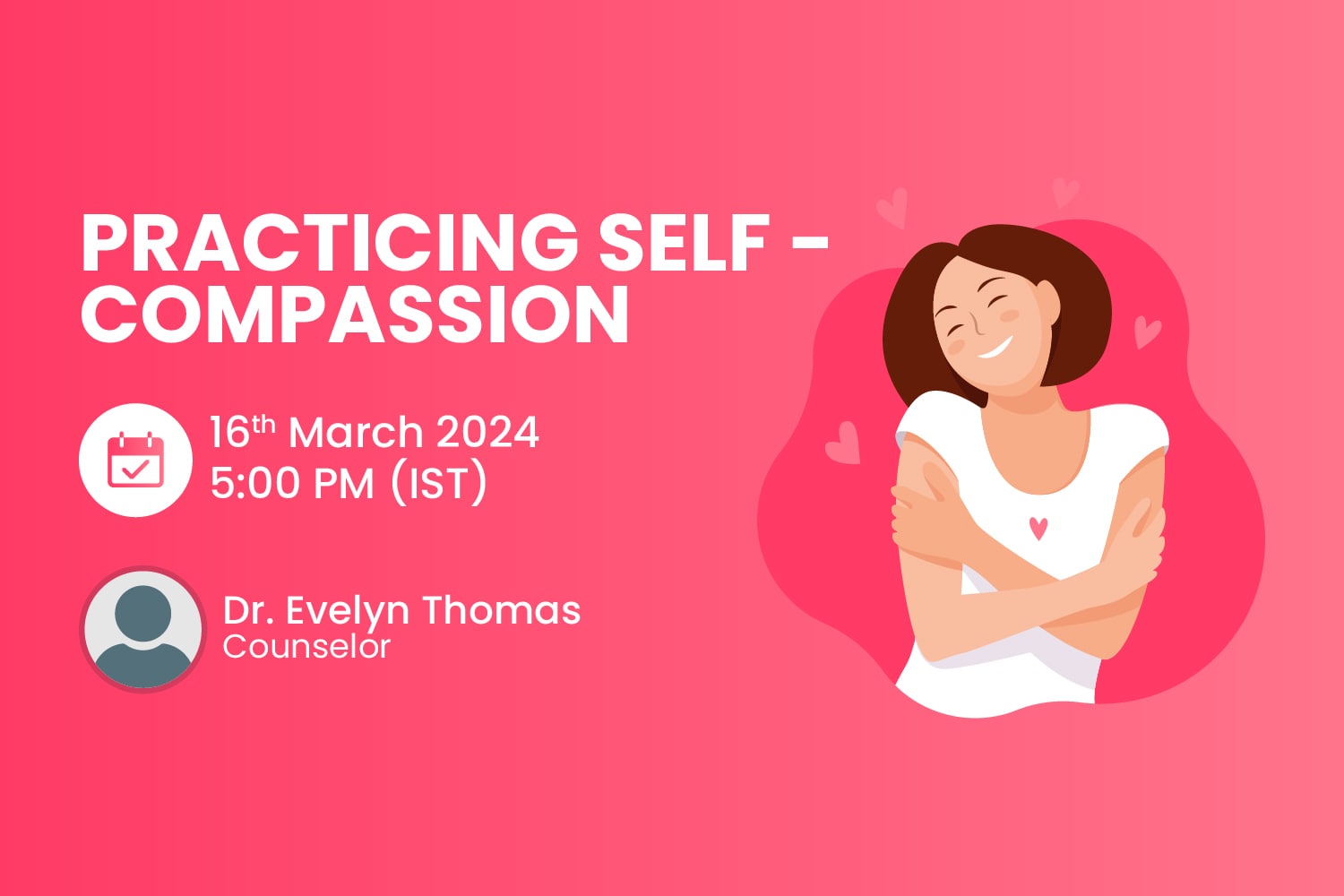 Practicing Self - Compassion - The Wellness Corner