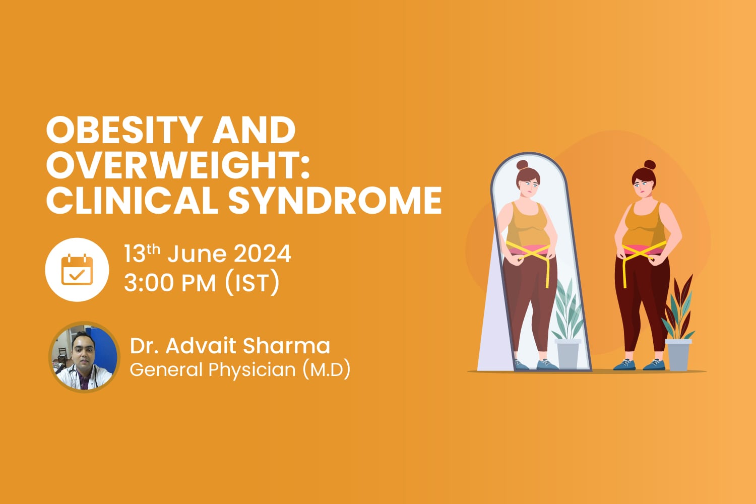 Obesity and Overweight: Clinical Syndrome - The Wellness Corner